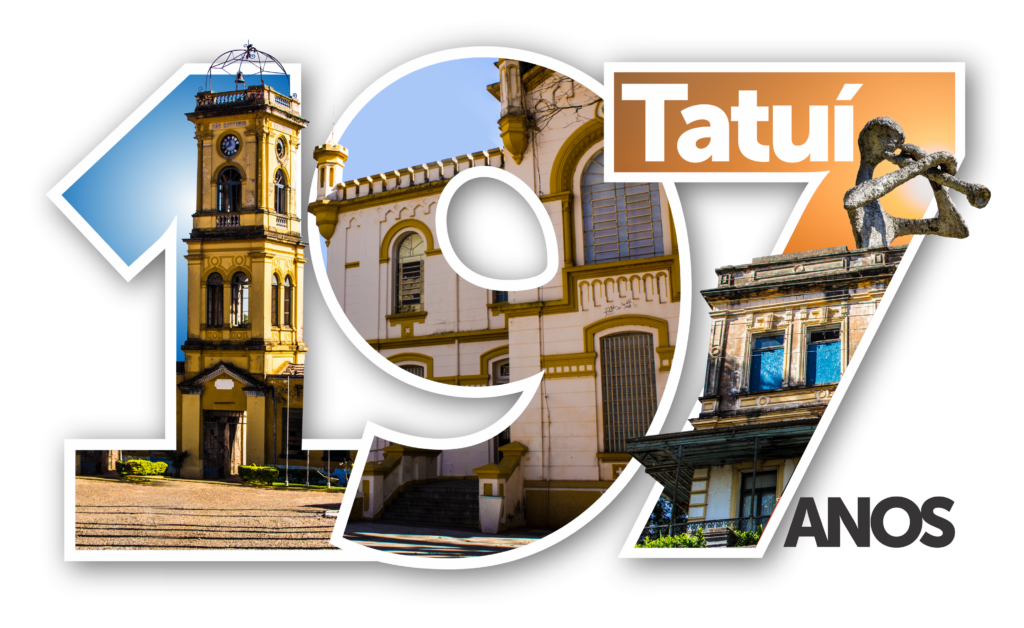 197º ANIVERSÁRIO DE TATUÍ - CONFIRA A PROGRAMAÇÃO CÍVICA, CULTURAL E ...